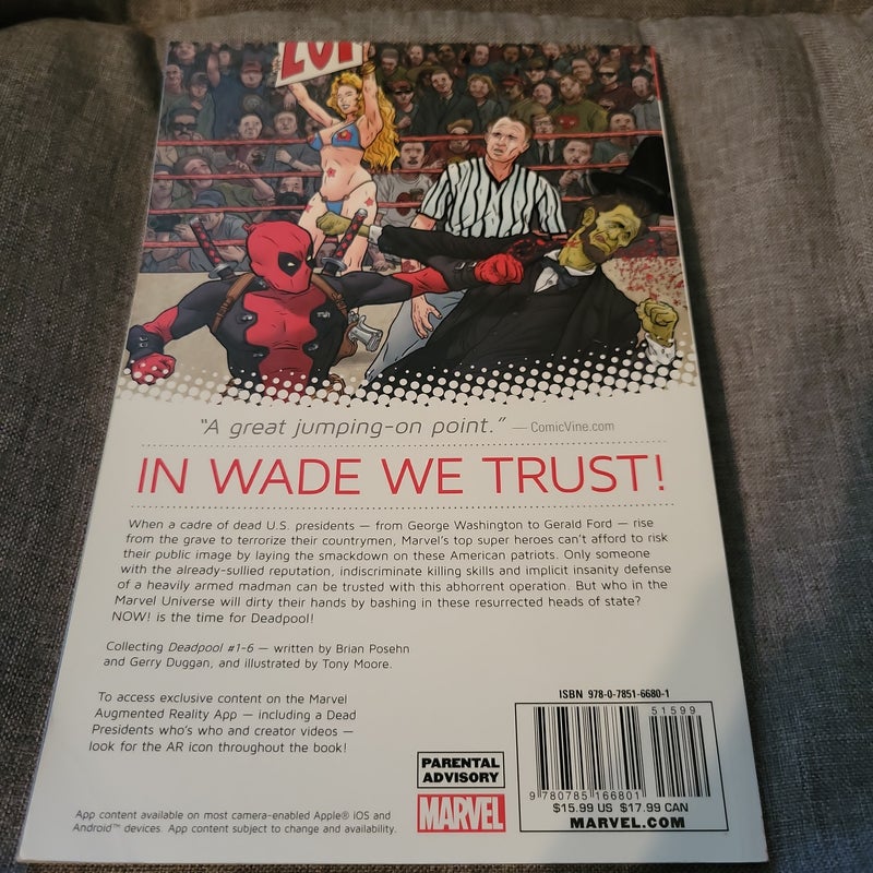 Deadpool - Volume 1: Dead Presidents (marvel Now) by Brian Posehn ...