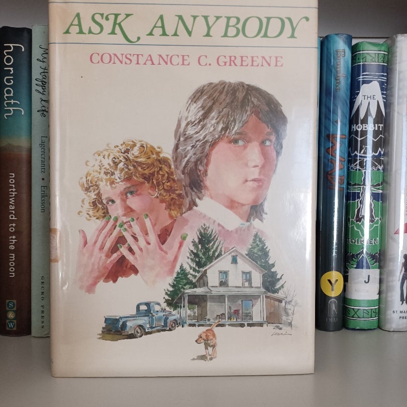Ask Anybody by Constance C. Greene