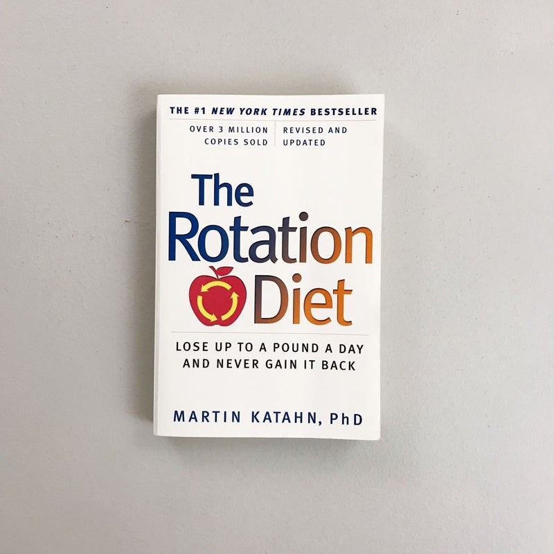 The Rotation Diet by Martin Katahn