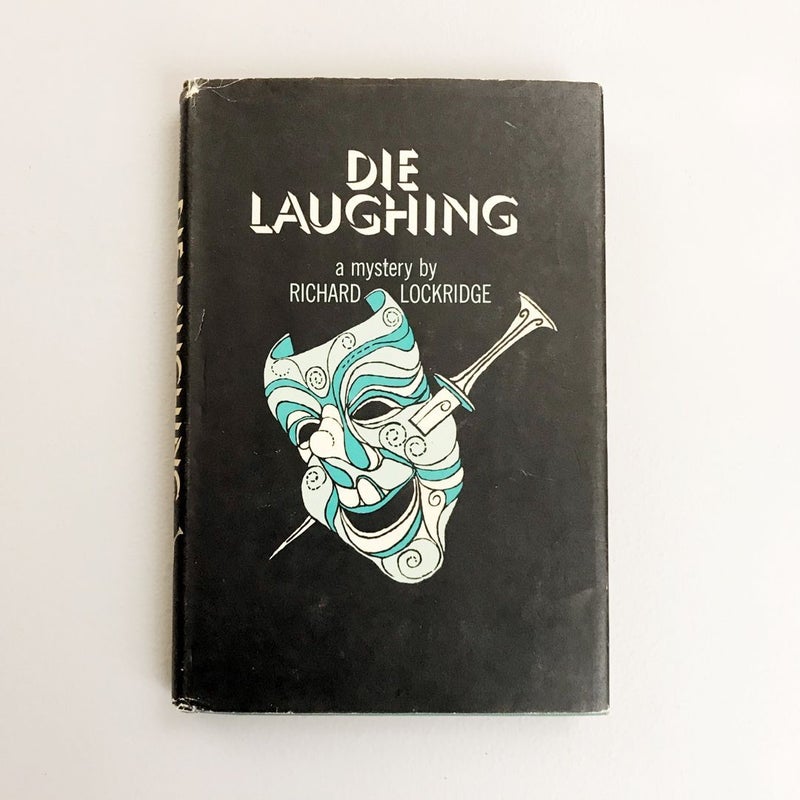 Die Laughing by Richard Lockridge