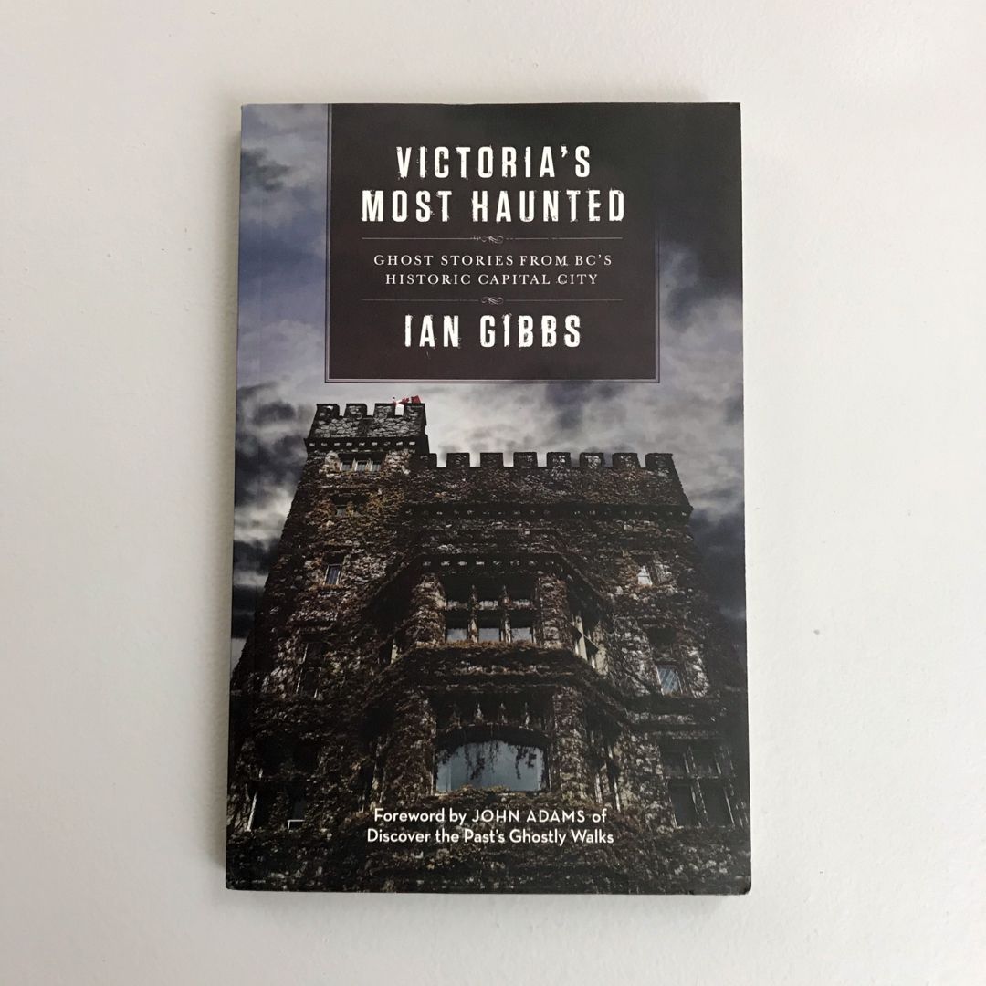 Victoria's Most Haunted by Ian Gibbs, Paperback | Pangobooks