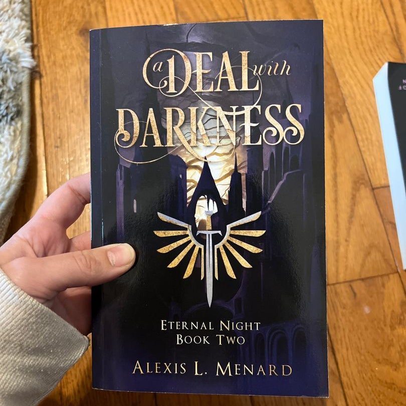 A Deal with Darkness by Alexis L. Menard