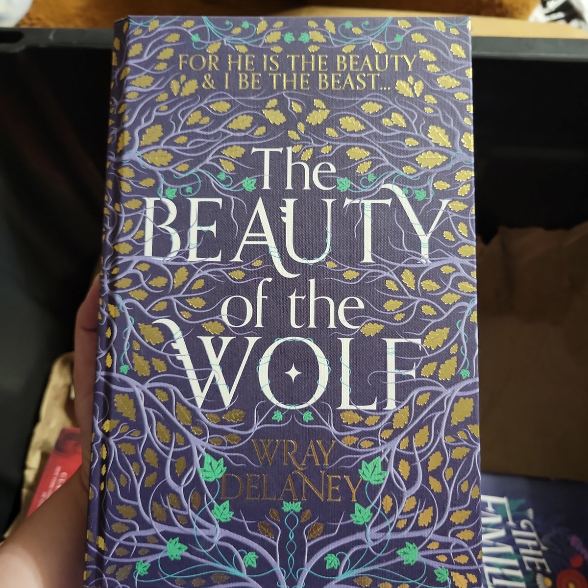 The Beauty of the Wolf by Wray Delaney
