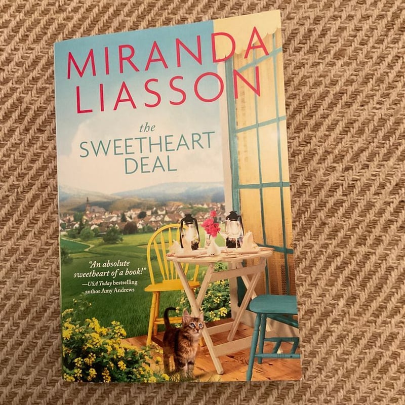 The Sweetheart Deal by Miranda Liasson