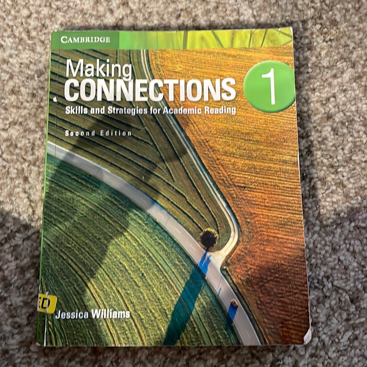 MAKING CONNECTIONS LEVEL 1 STUDENT'S BOOK 2ND EDITION by Jessica Williams