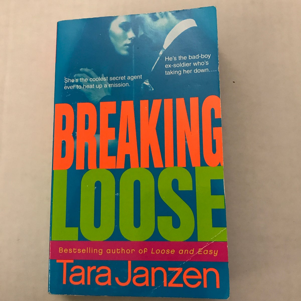 Breaking Loose by Tara Janzen, Paperback | Pangobooks