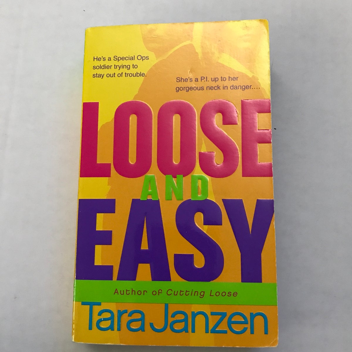 Loose and Easy by Tara Janzen, Paperback | Pangobooks