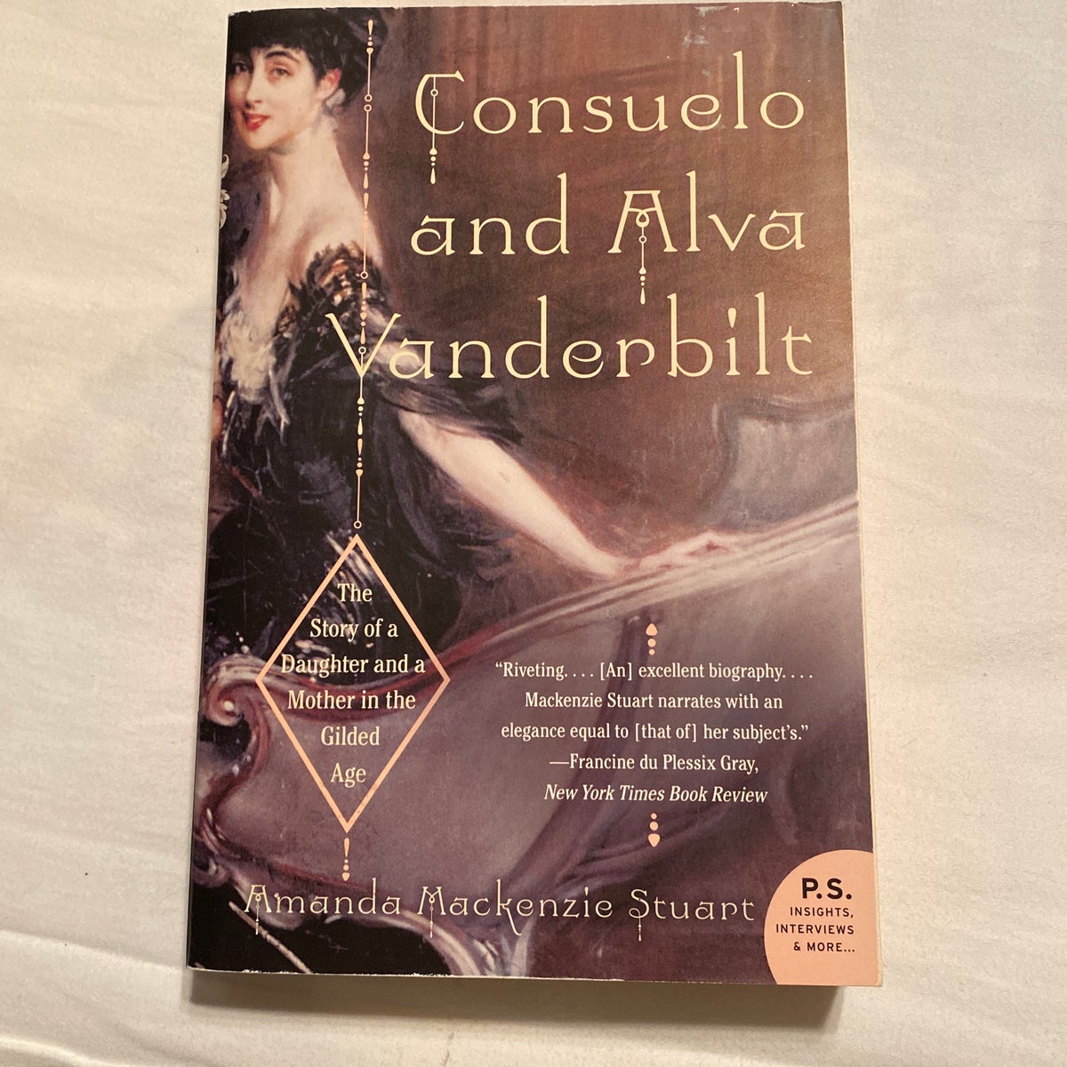 Consuelo and Alva Vanderbilt by Amanda Mackenzie Stuart