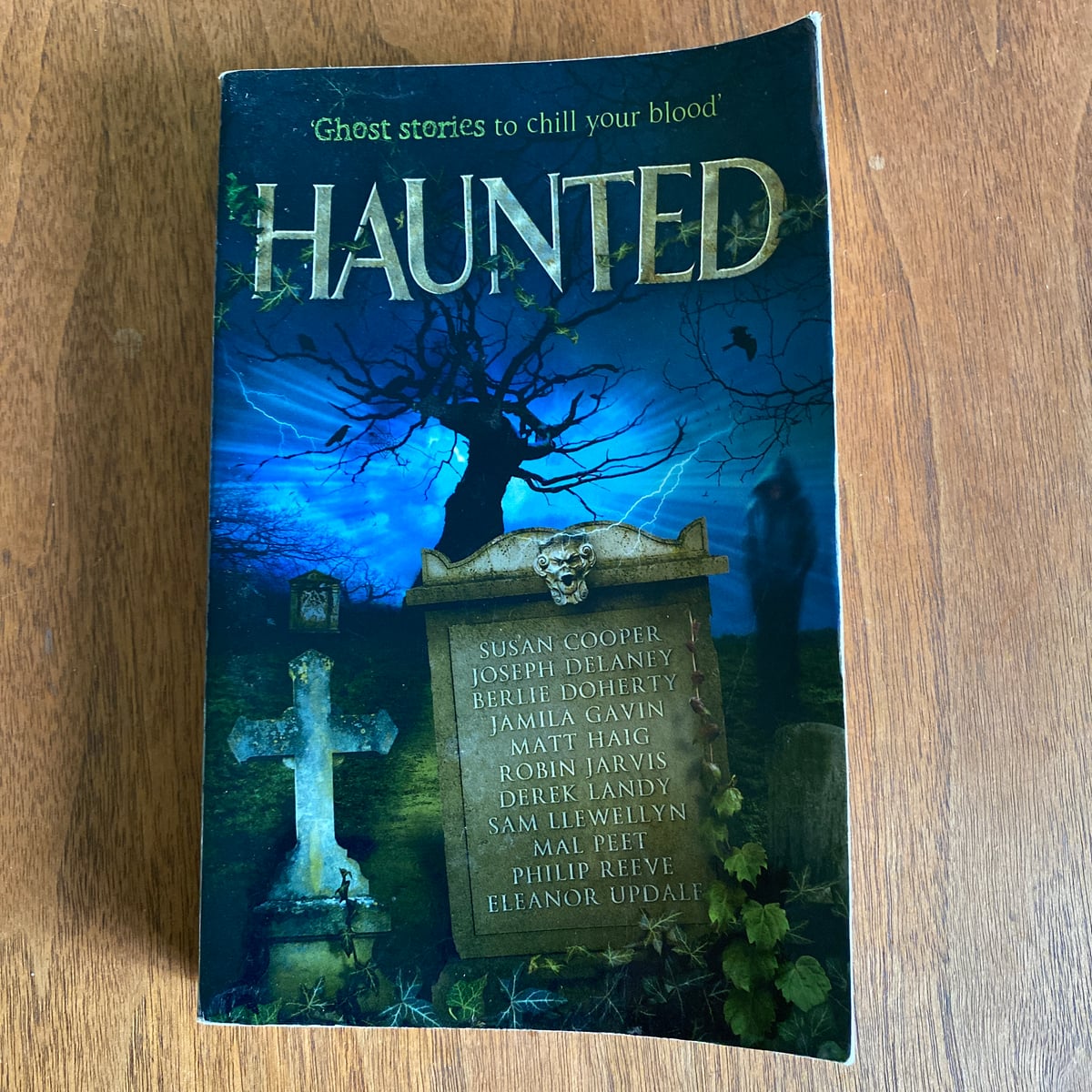 Haunted by Susan Cooper, Philip Reeve, Eleanor Updale, Joseph Delaney ...