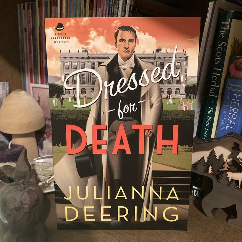 Dressed for Death by Julianna Deering