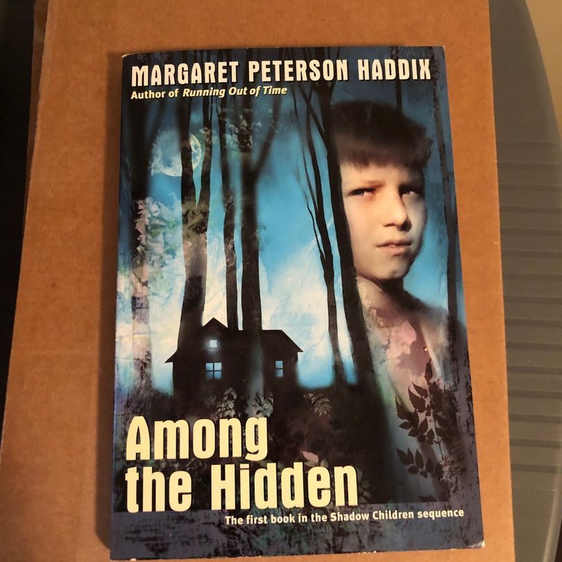 Among the Hidden by Margaret Peterson Haddix