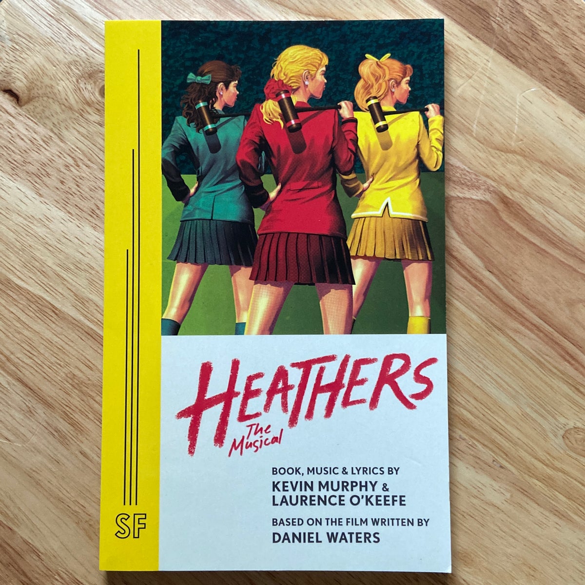 Heathers the Musical by Laurence O'Keefe, Kevin Murphy