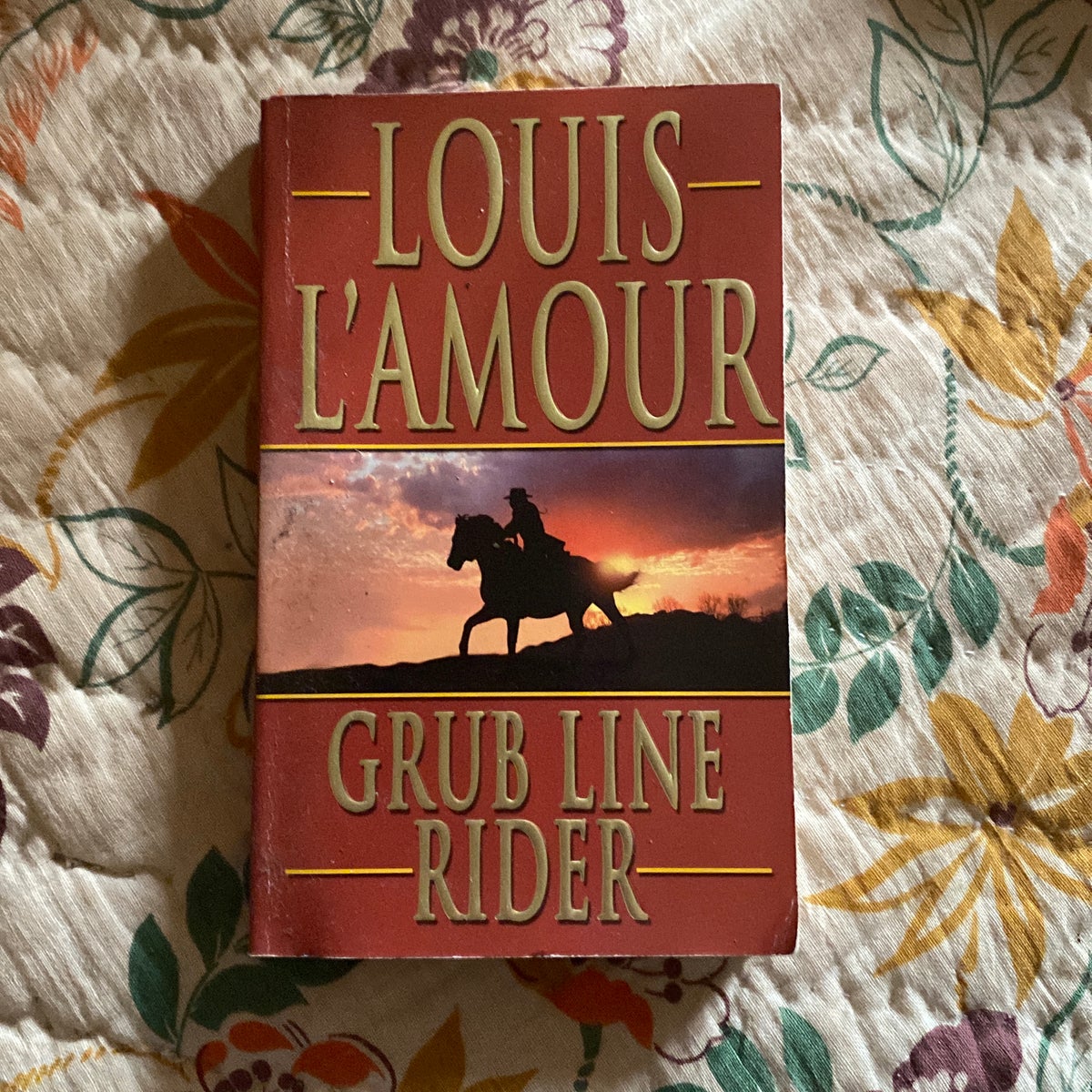 Grub Line Rider by Louis L'Amour