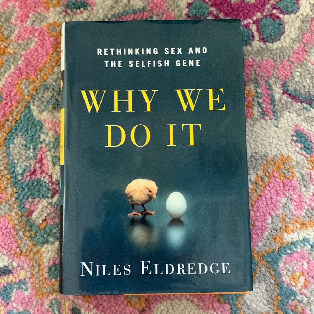 Why We Do It by Niles Eldredge