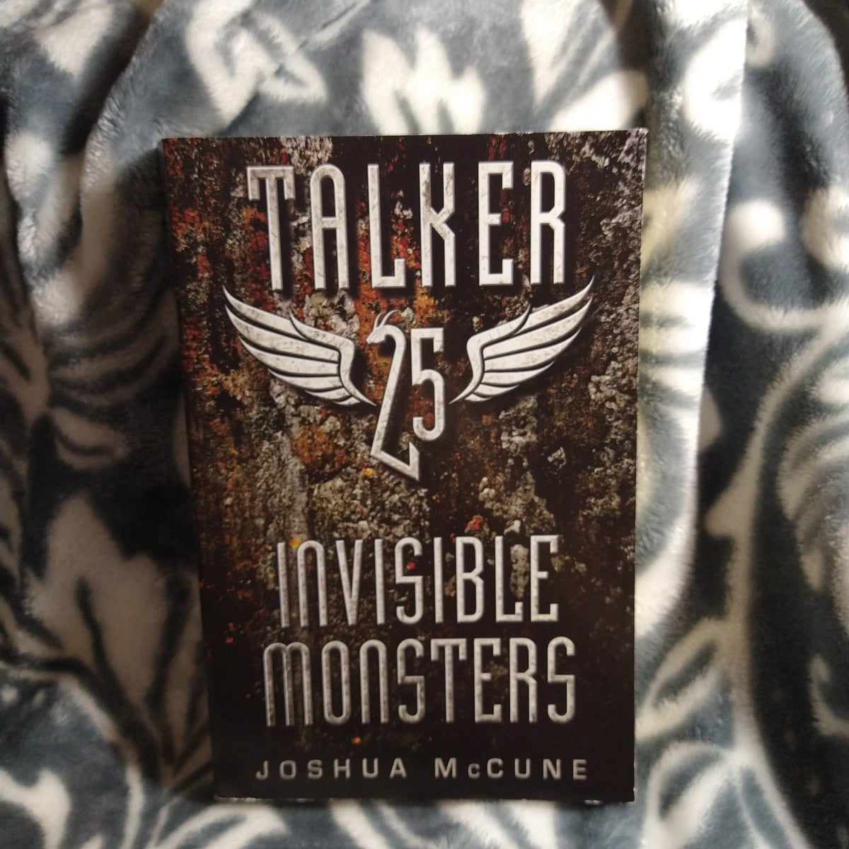 Talker 25 #2: Invisible Monsters by Joshua McCune