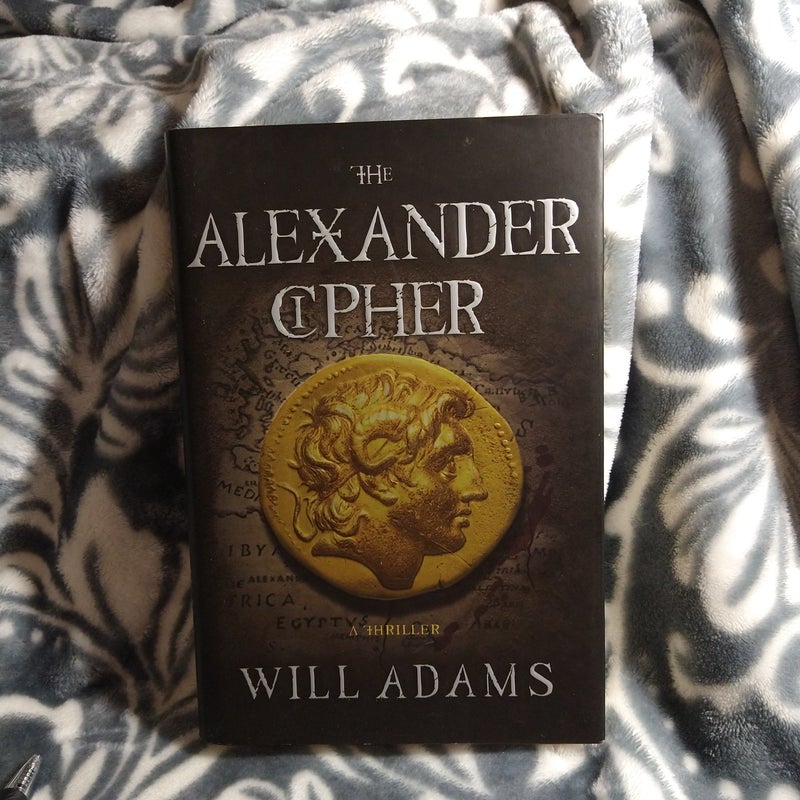 The Alexander Cipher by Will Adams, Hardcover | Pangobooks