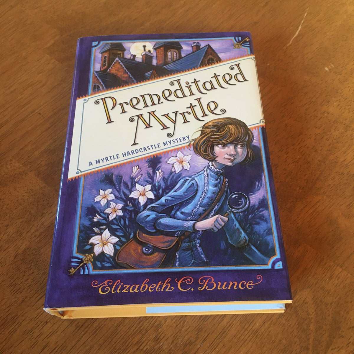Premeditated Myrtle by Elizabeth C. Bunce, Hardcover | Pangobooks