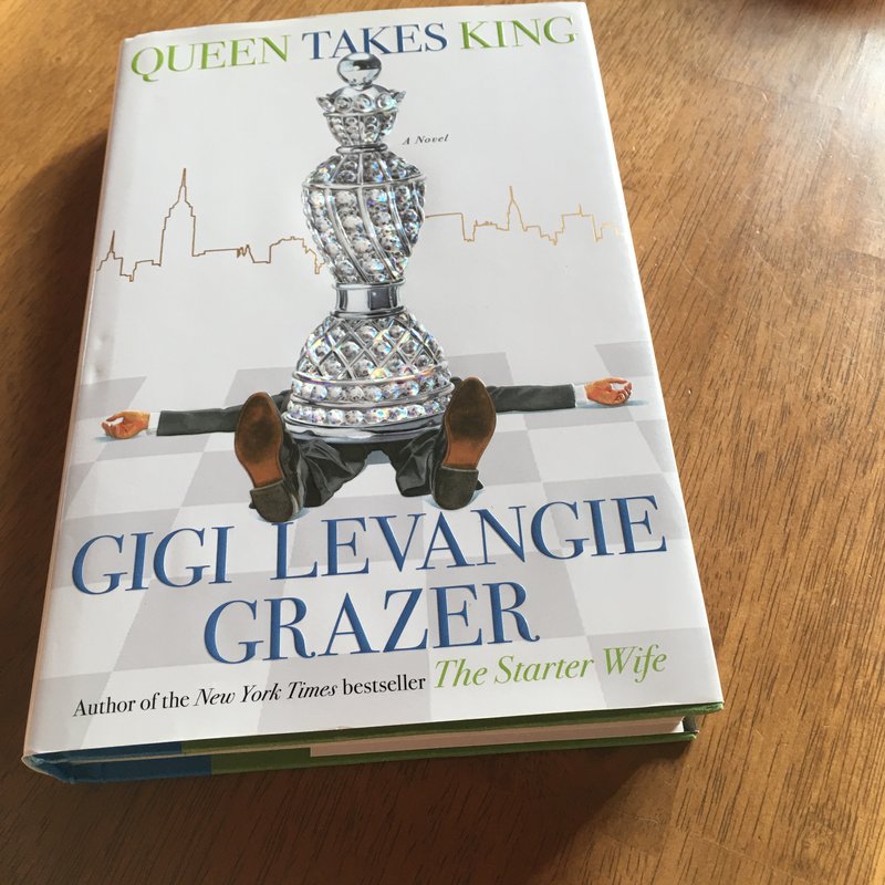 Queen Takes King by Gigi Levangie Grazer, Hardcover | Pangobooks