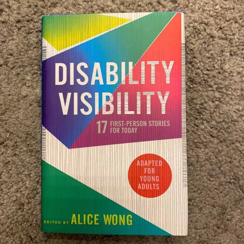 Disability Visibility by Alice Wong