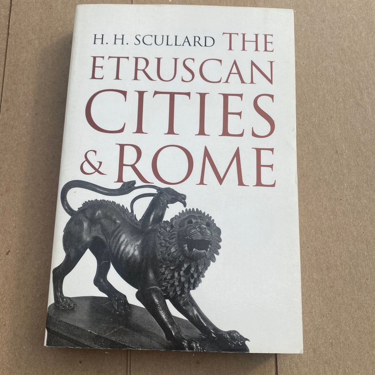 Etruscan Cities and Rome by Howard H. Scullard
