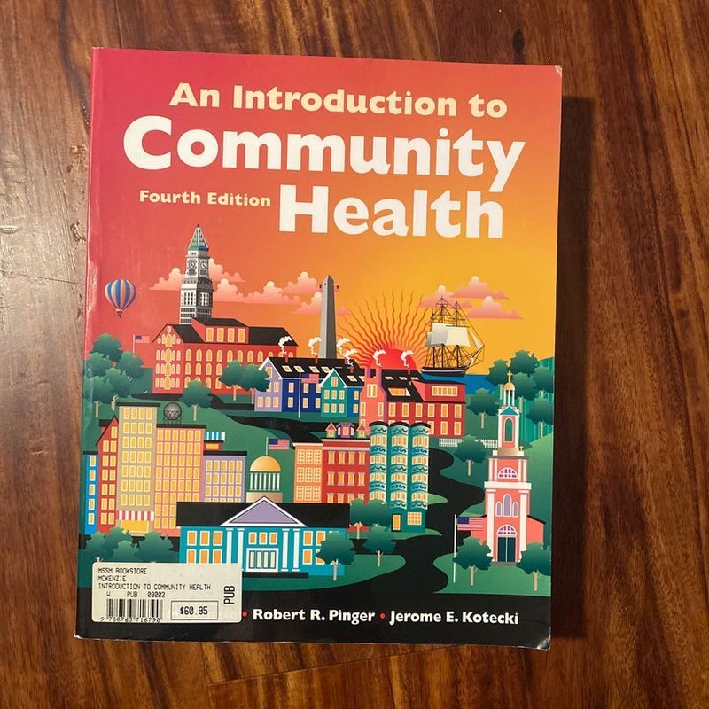 An Introduction to Community Health by James F. McKenzie, Robert R ...