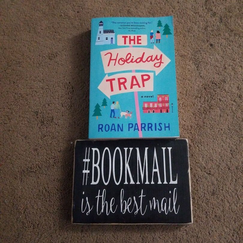 The Holiday Trap by Roan Parrish