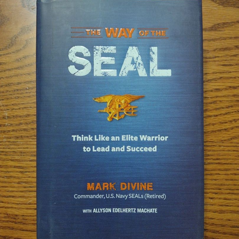 The Way of the SEAL by Mark Divine, Hardcover | Pangobooks