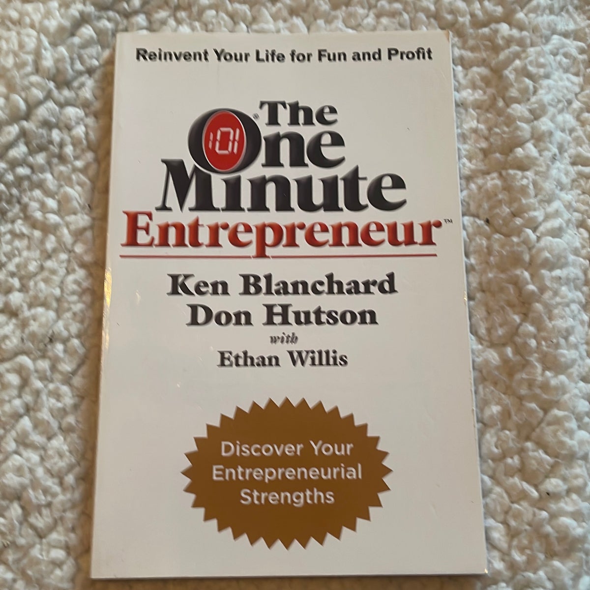 The One Minute Entrepreneur by Don Hutson, Ken Blanchard, Ethan Willis
