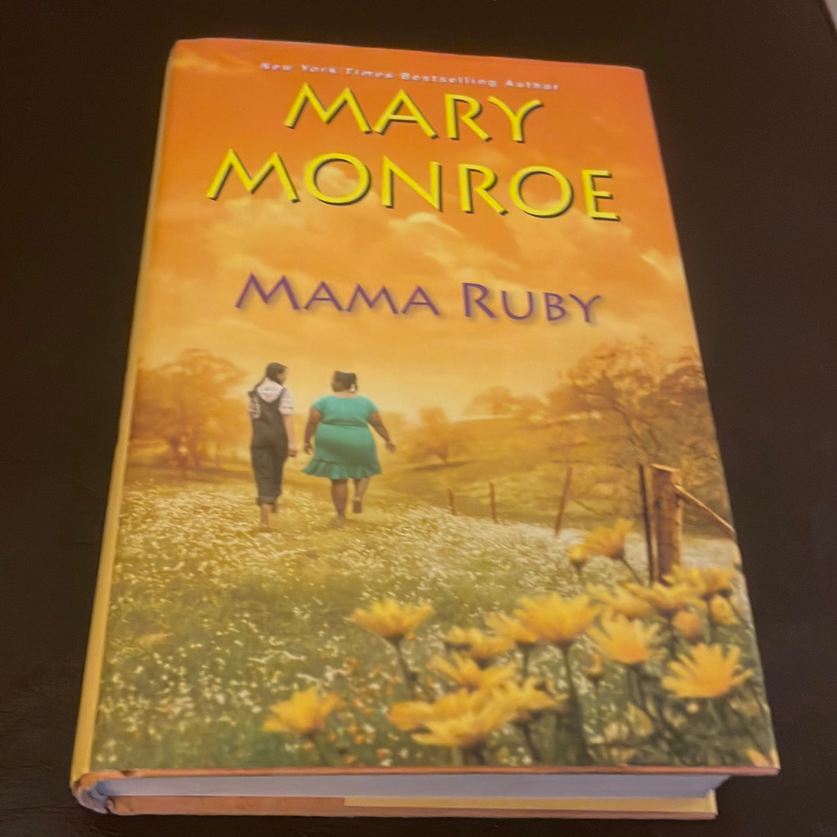 Mama Ruby by Mary Monroe