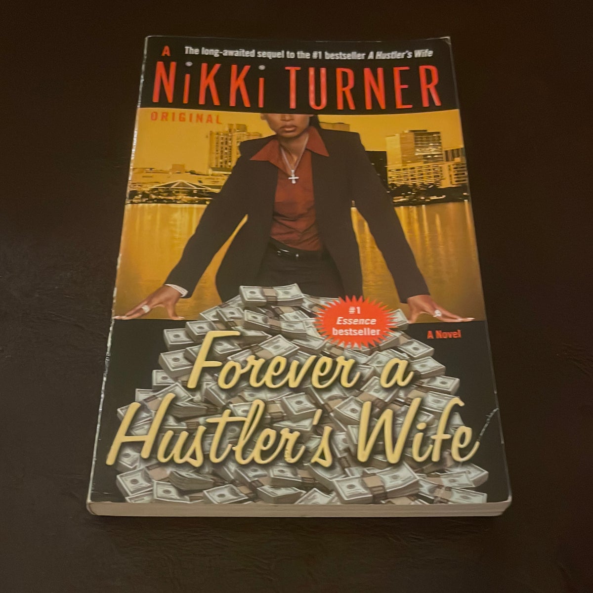 Forever a Hustler's Wife by Nikki Turner