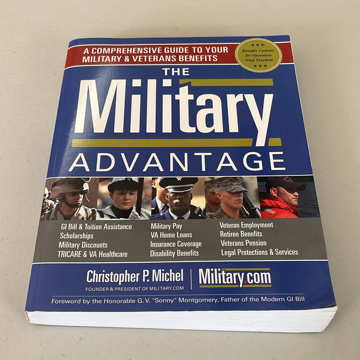 The Military Advantage by Christopher P. Michel, H. Norman Schwarzkopf