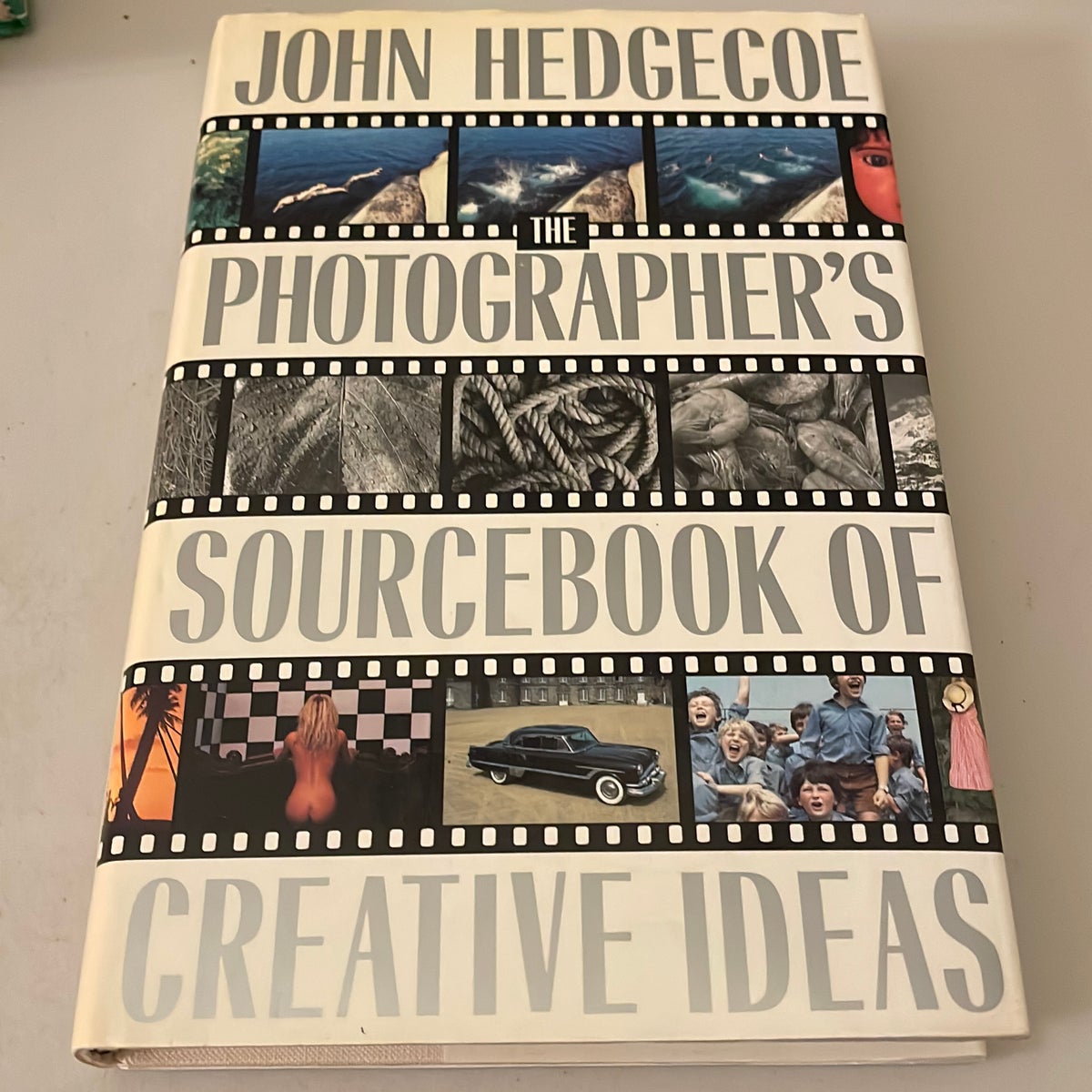 Photographer's Sourcebook of Creative Ideas by John Hedgecoe