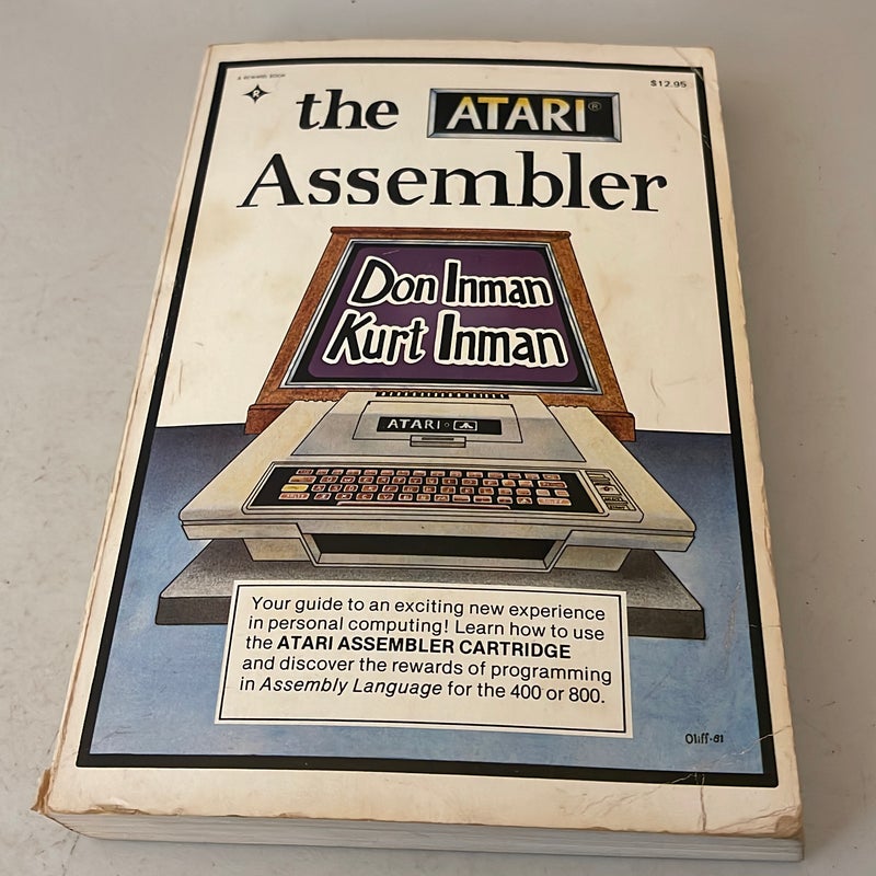The Atari Assembler by Don Inman, Kurt Inman