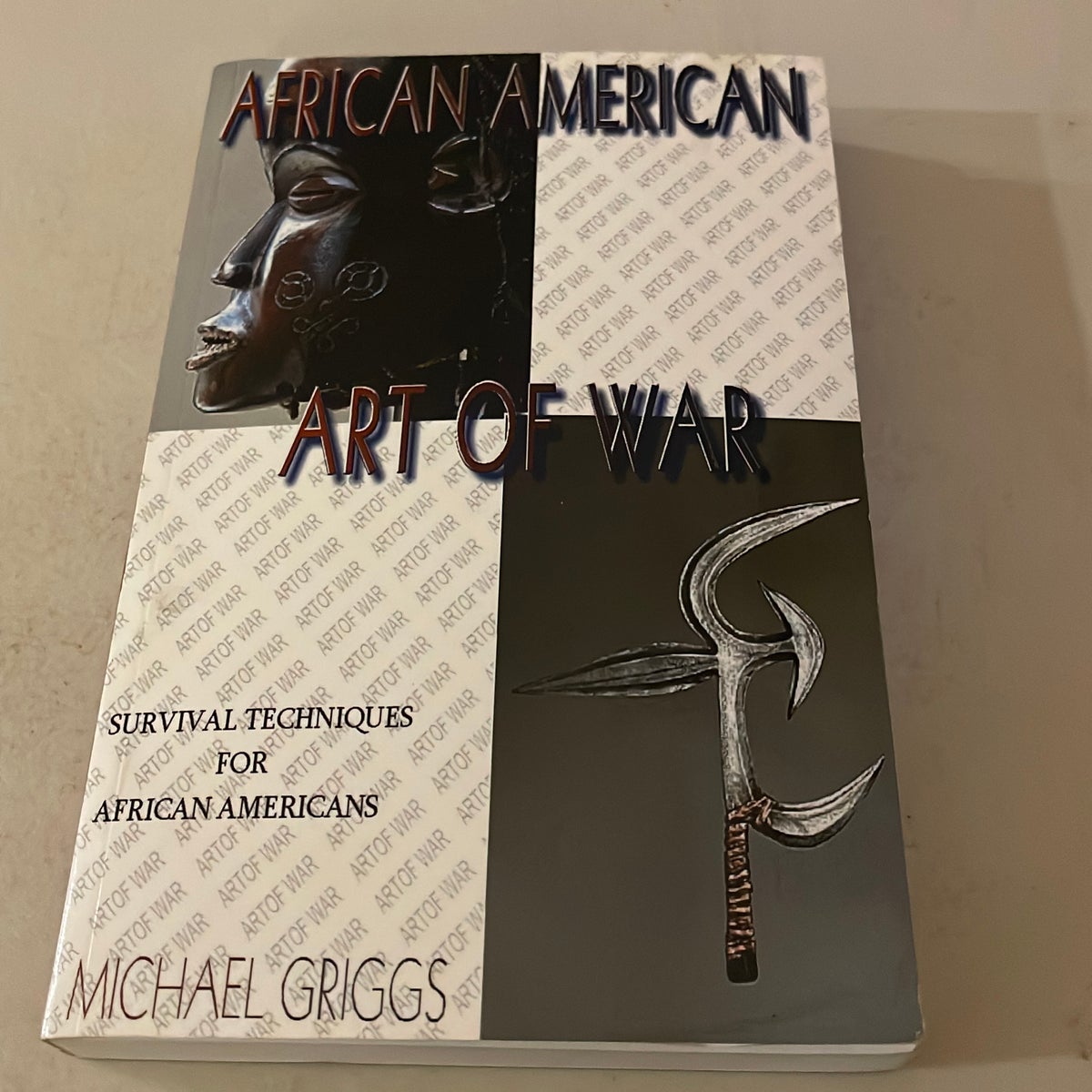 The African American Art of War by Michael Griggs