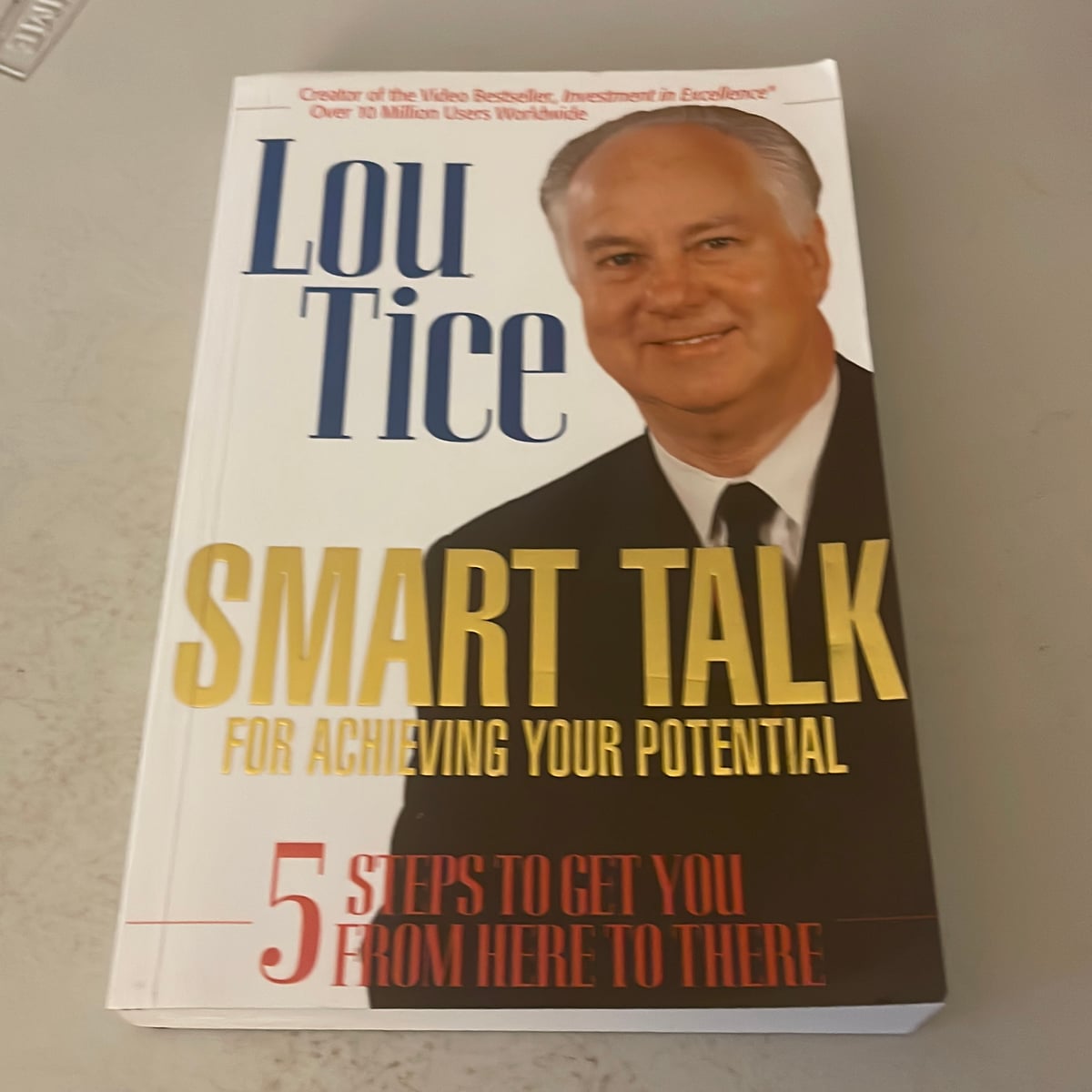 Smart Talk for Achieving Your Potential by Lou Tice