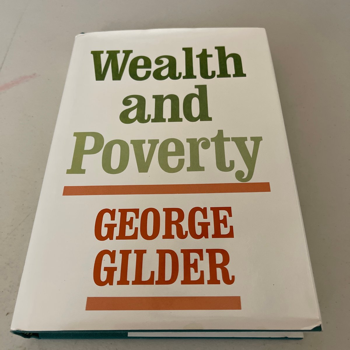 Wealth and Poverty by George Gilder