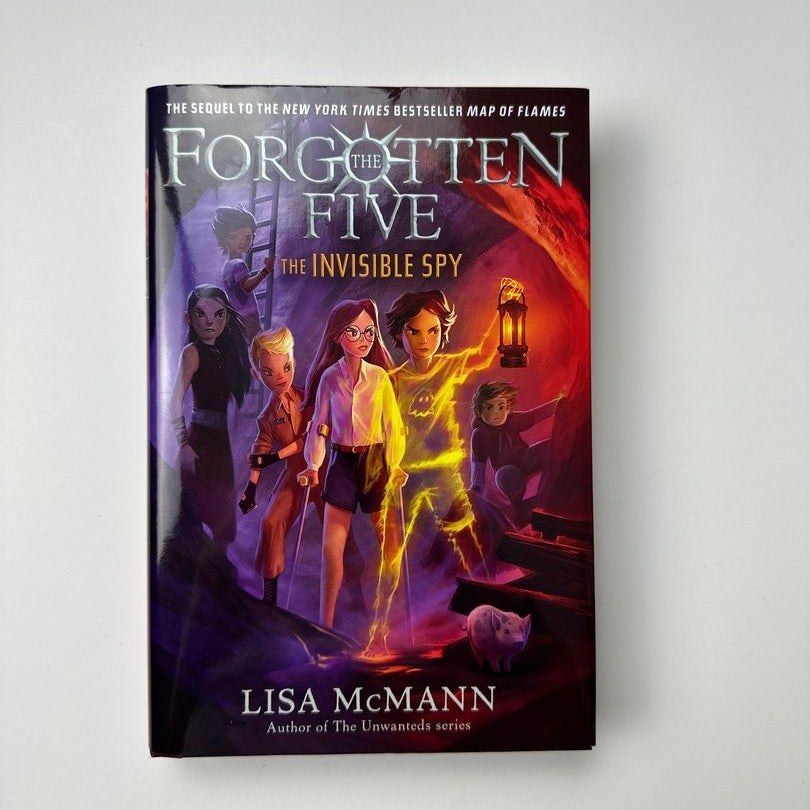 The Invisible Spy (the Forgotten Five, Book 2) by Lisa McMann