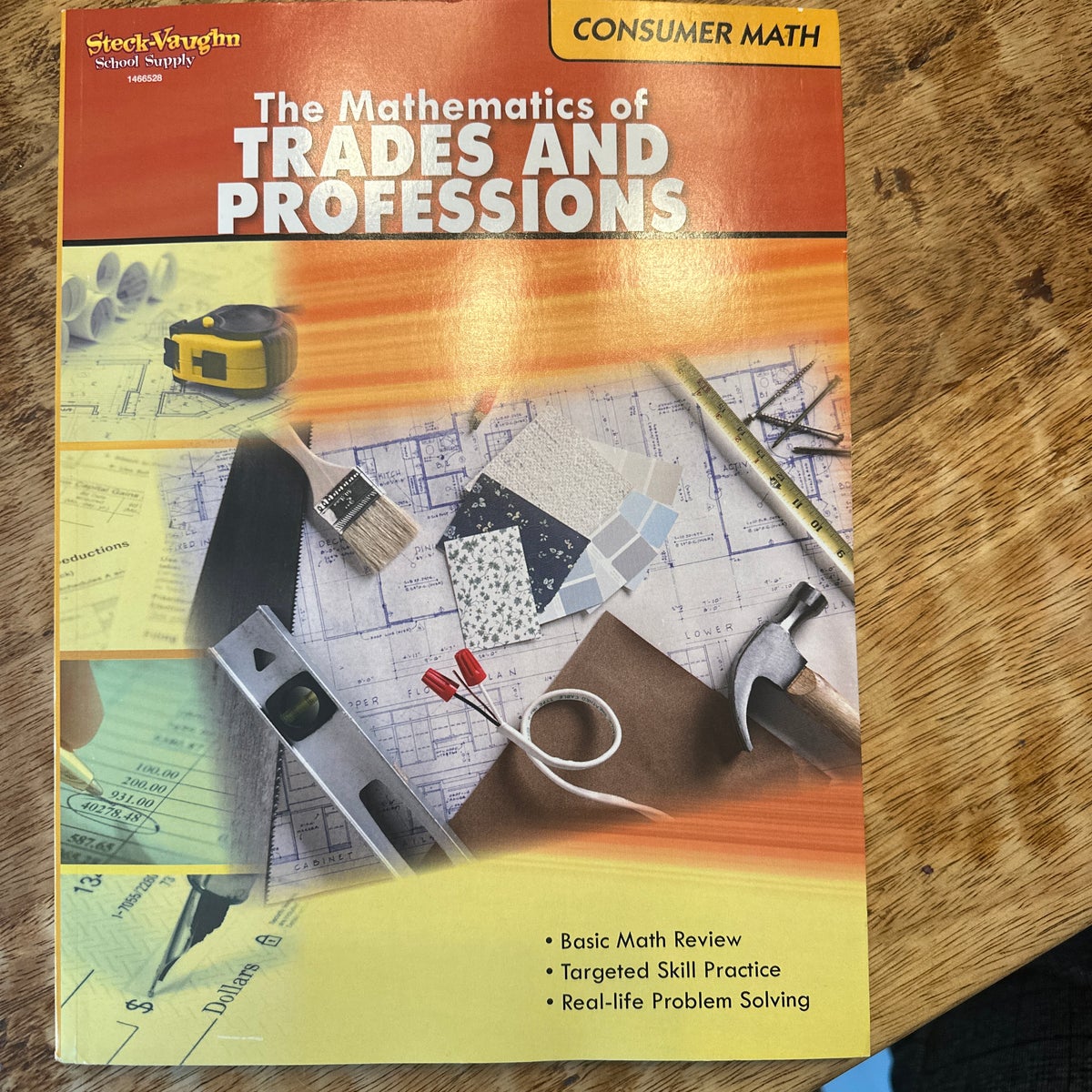 The Mathematics of Trades and Professions by Steck-Vaughn Company