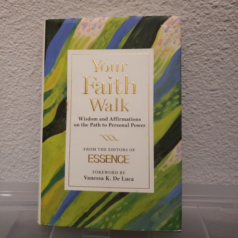 Your Faith Walk by Iyanla Vanzant, Vanessa K. De Luca