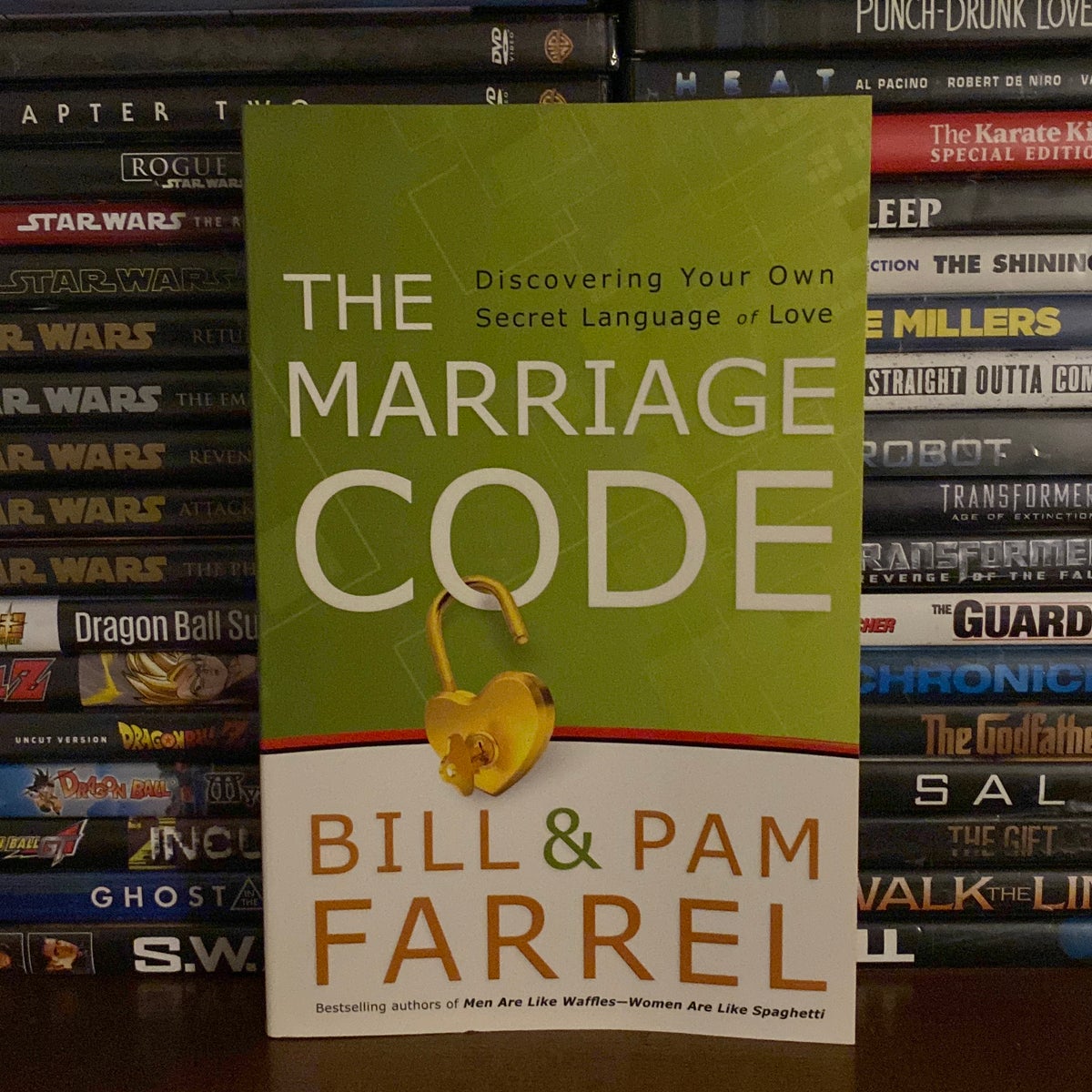 The Marriage Code by Bill Farrel, Pam Farrel