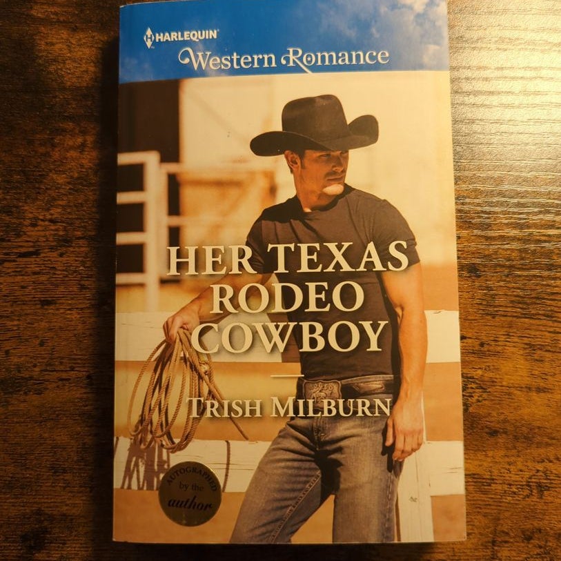 Her Texas Rodeo Cowboy by Trish Milburn