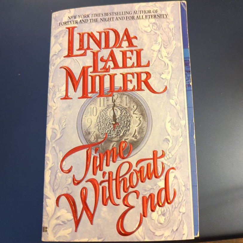 Time Without End by Linda Lael Miller