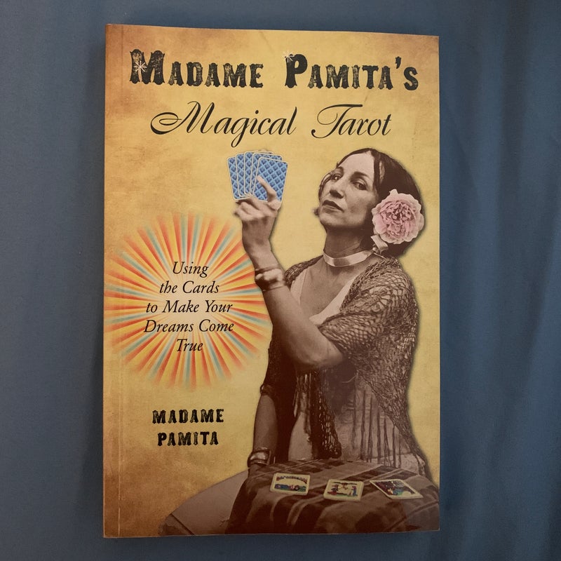 Madame Pamita's Magical Tarot by Madame Madame Pamita
