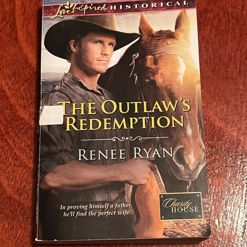 The Outlaw's Redemption by Renee Ryan, Paperback | Pangobooks