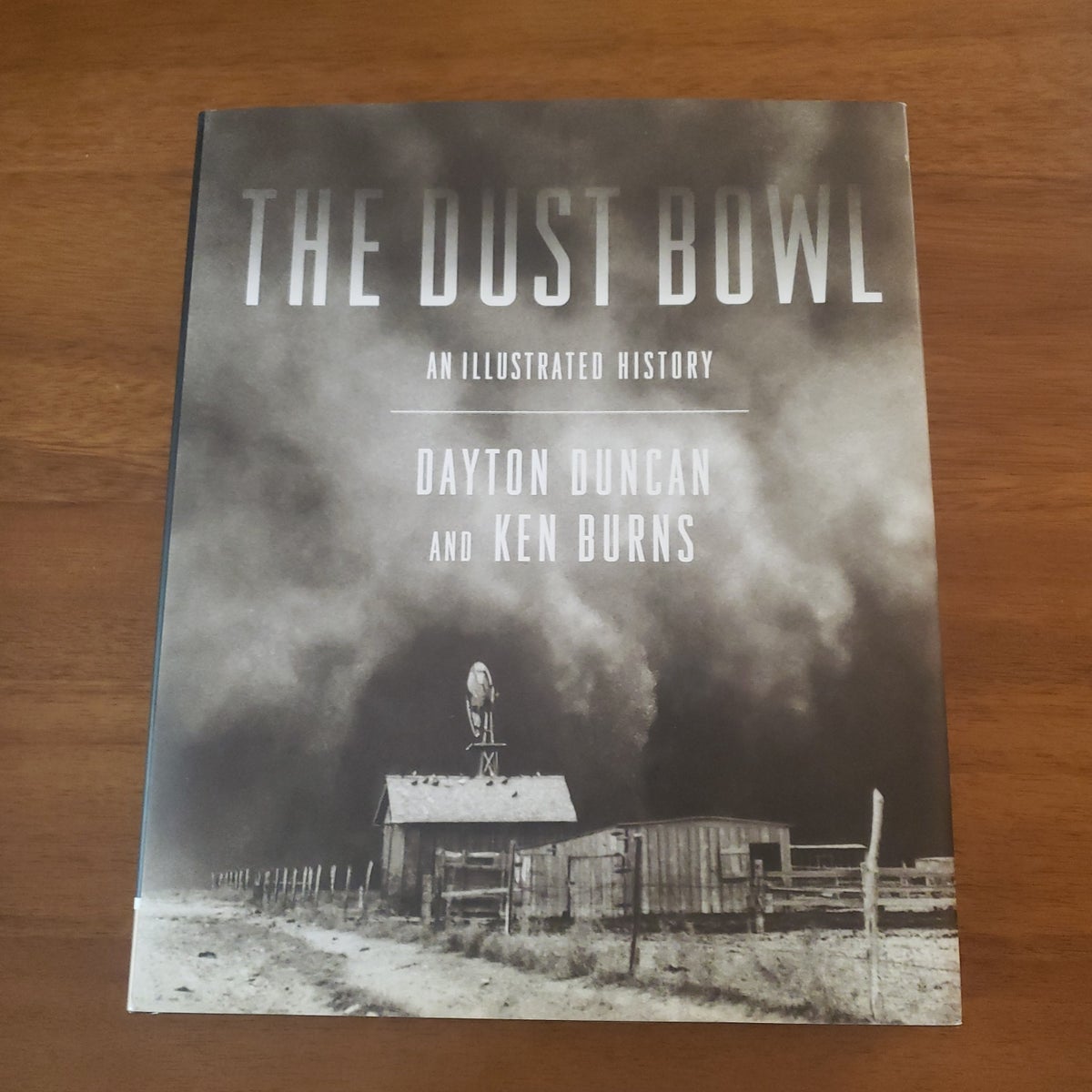 The Dust Bowl by Ken Burns, Dayton Duncan