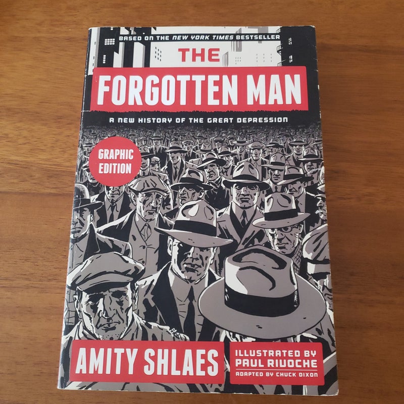 The Forgotten Man Graphic Edition by Amity Shlaes