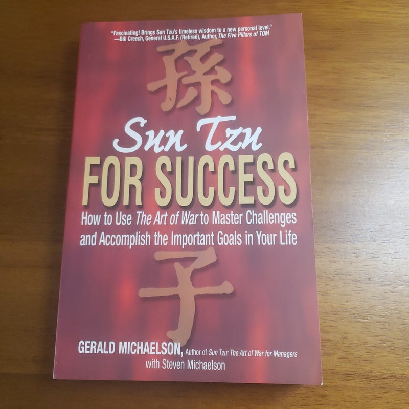 Sun Tzu for Success by Gerald A. Michaelson, Steven W. Michaelson, Sun-tzu