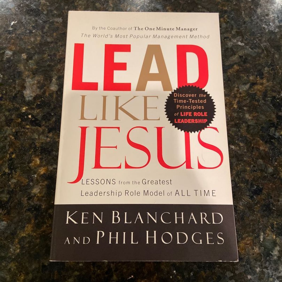 Lead Like Jesus by Ken Blanchard, Phil Hodges, Ken Blanchard