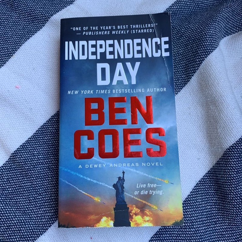 Independence Day by Ben Coes