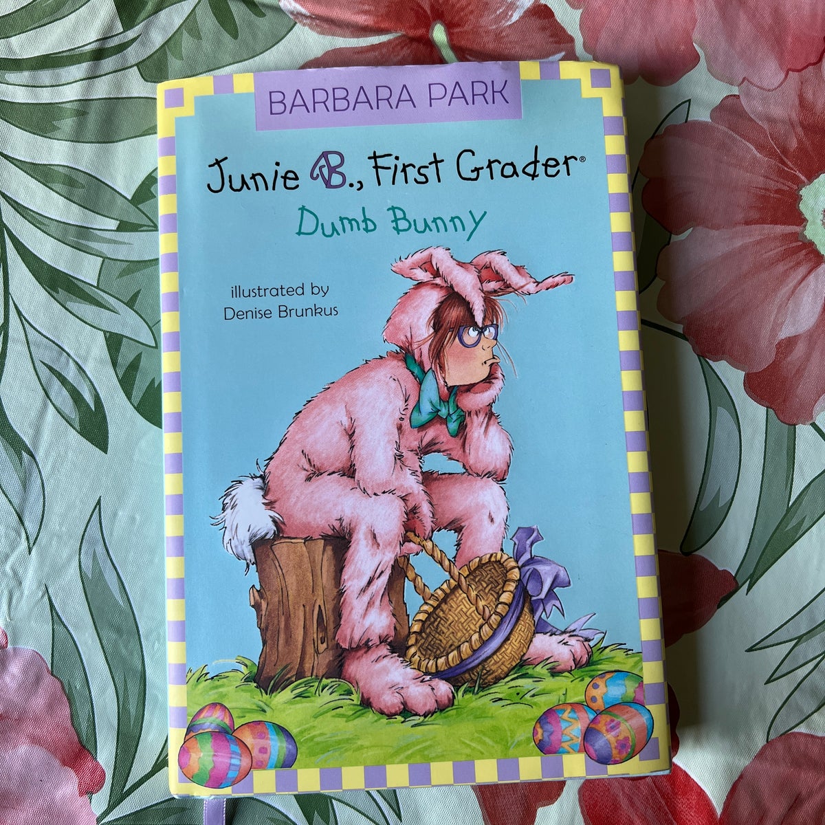 Junie B. Jones #27: Dumb Bunny by Barbara Park